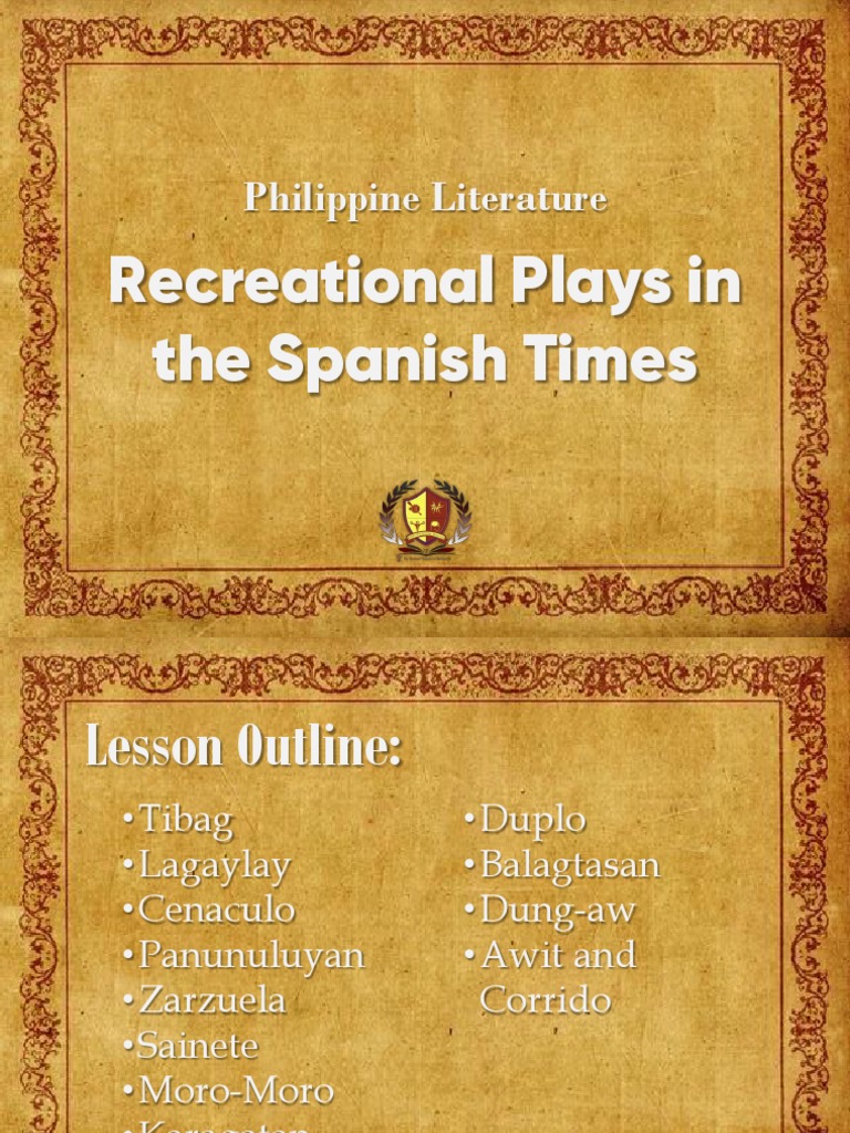 (PHIL. LIT) Recreational Plays in The Spanish Times | PDF
