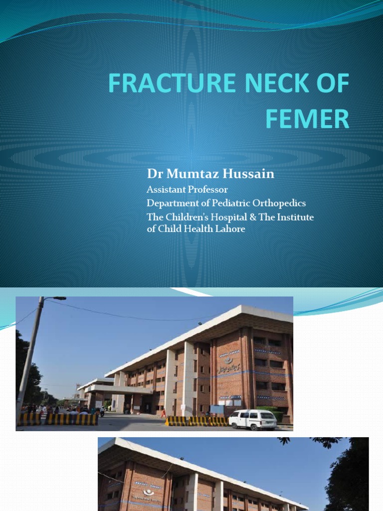 Fracture Neck of Femer | PDF | Hip | Causes Of Death