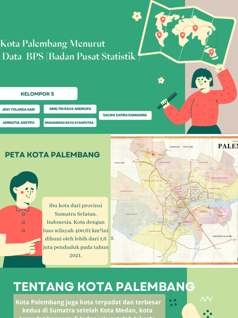 Kota Palembang Menurut Data BPS (Badan Pusat Statistik) : Kelompok 5 | PDF