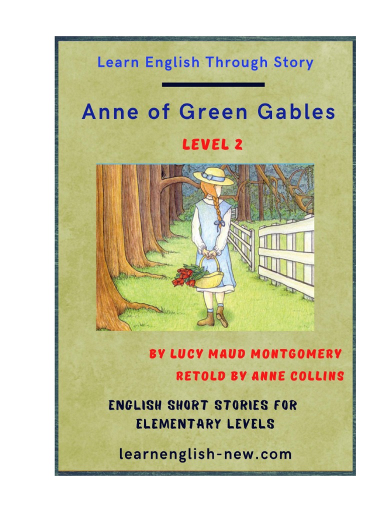 Anne of Green Gables by Lucy Maud Montgomery Retold by Anne Collins ...
