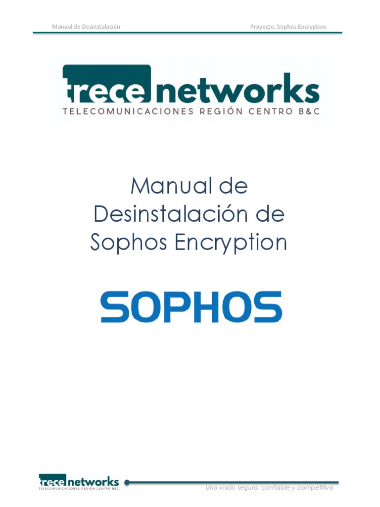 Manual de Desinstalacion de Sophos Encryption | PDF | Ingeniería Informática | Familias de ...