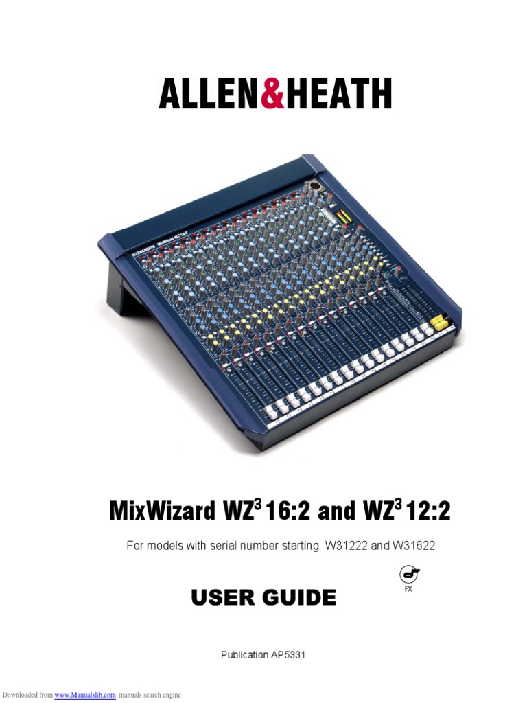 Mixwizard WZ 16:2 and WZ 12:2: User Guide | PDF | Ac Power Plugs And ...
