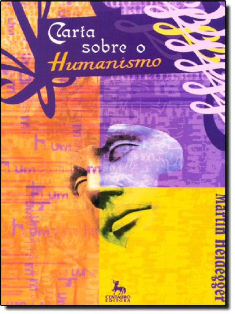 Resumo Carta Sobre o Humanismo Martin Heidegger | PDF Resumo Carta Sobre o Humanismo Martin Heidegger | PDF