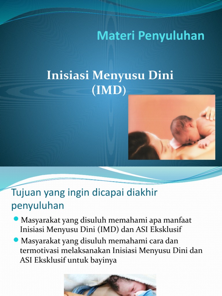Materi Penyuluhan: Inisiasi Menyusu Dini (Imd | PDF