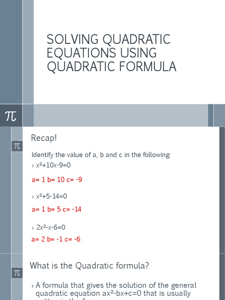 Solving Quadratic Equations Using Quadratic Formula | PDF
