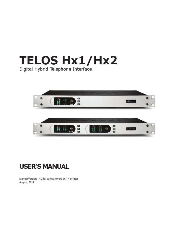 Telos-Hx1-Hx2 Manual-V1.4.2 | Download Free PDF | Electronics | Electrical Engineering