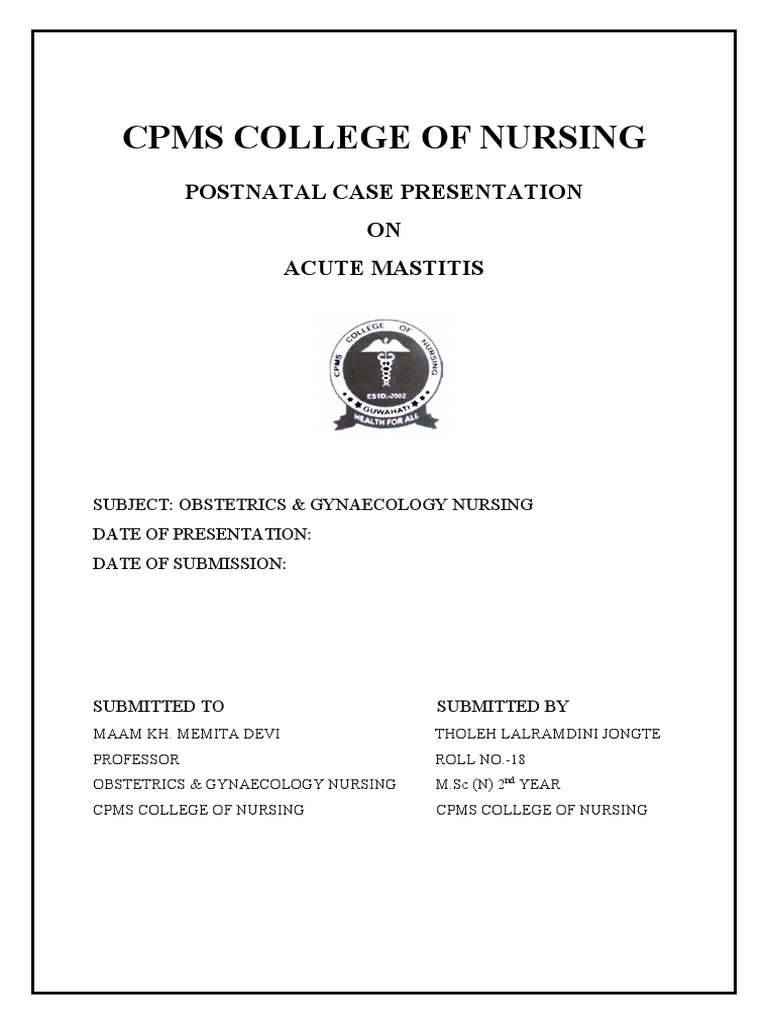Case Presentation Postnatal Acute Mastitis | PDF | Anatomical Terms Of ...