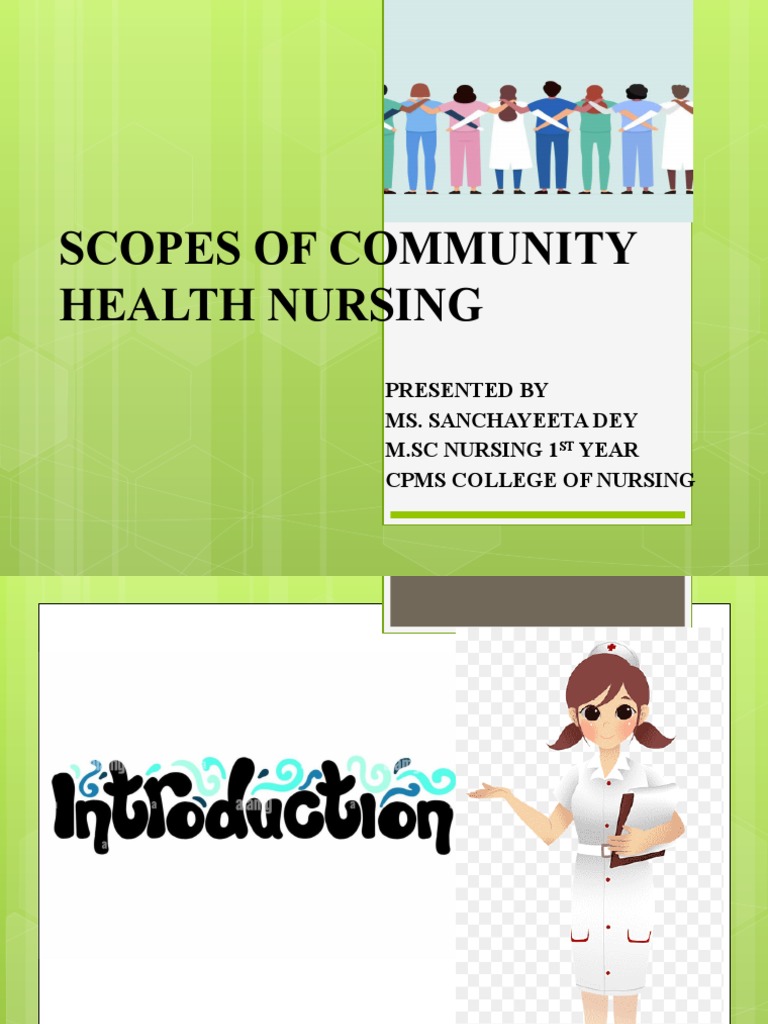 Scopes of Community Health Nursing Education Practical | PDF | Nursing ...