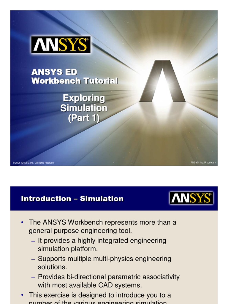 ANSYS 10.0 Workbench Tutorial - Exercise 6A-6C, Exploring Simulation Part 1 | PDF | Simulation ...