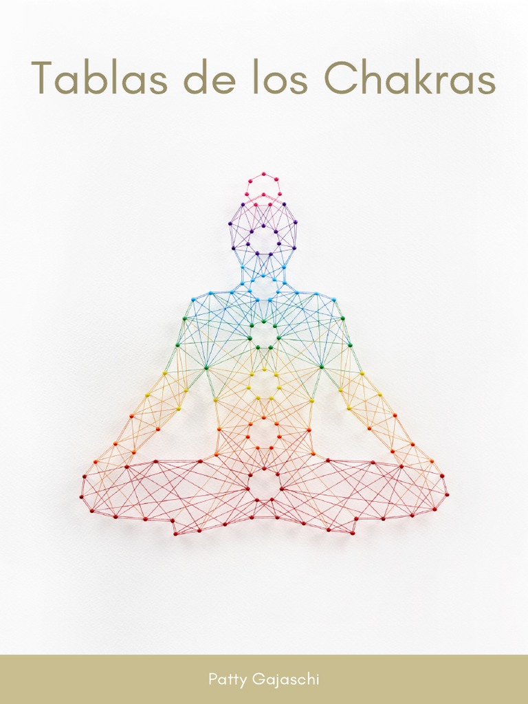 Tablas de los 7 Chakras | PDF | Anatomía