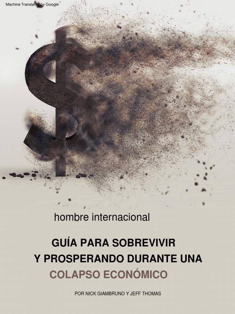 Colapso Economico | PDF | Dólar de los Estados Unidos | Sistema Bretton ...