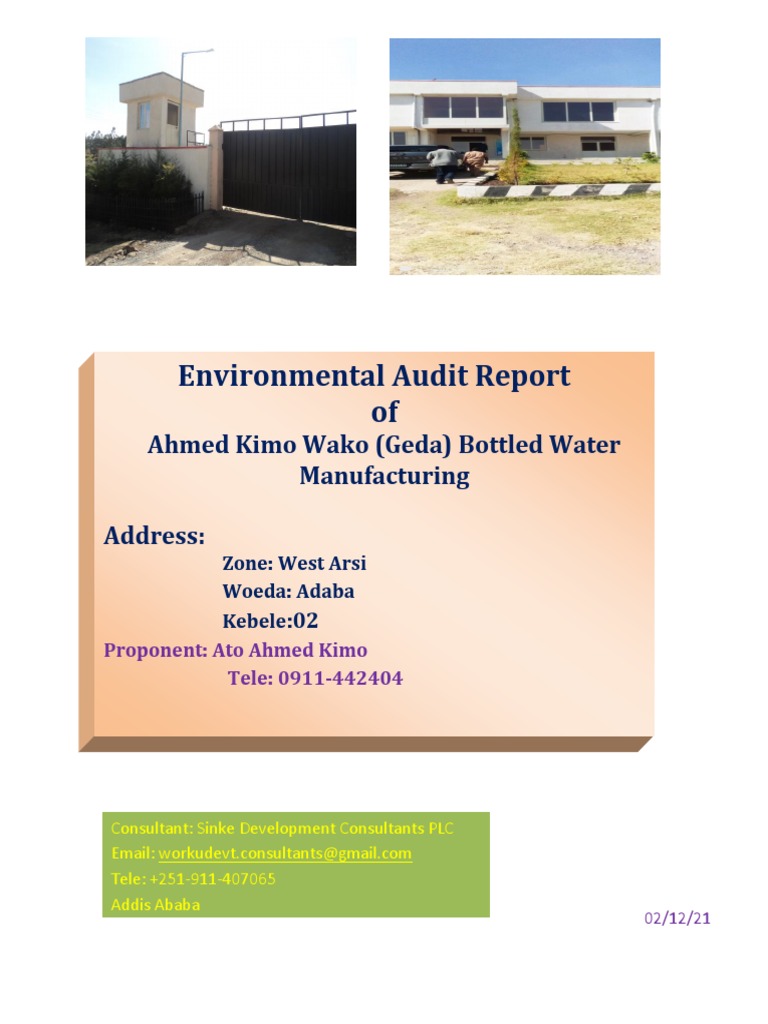 Environmental Audit Report of Ahmed Kimo Wako (Geda) Bottled Water Manufacturing | PDF | Water ...