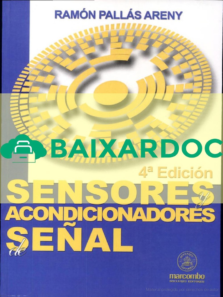 Sensores y Acondicionadores de Seal 4 Ed Ramon Pallas Areny | PDF