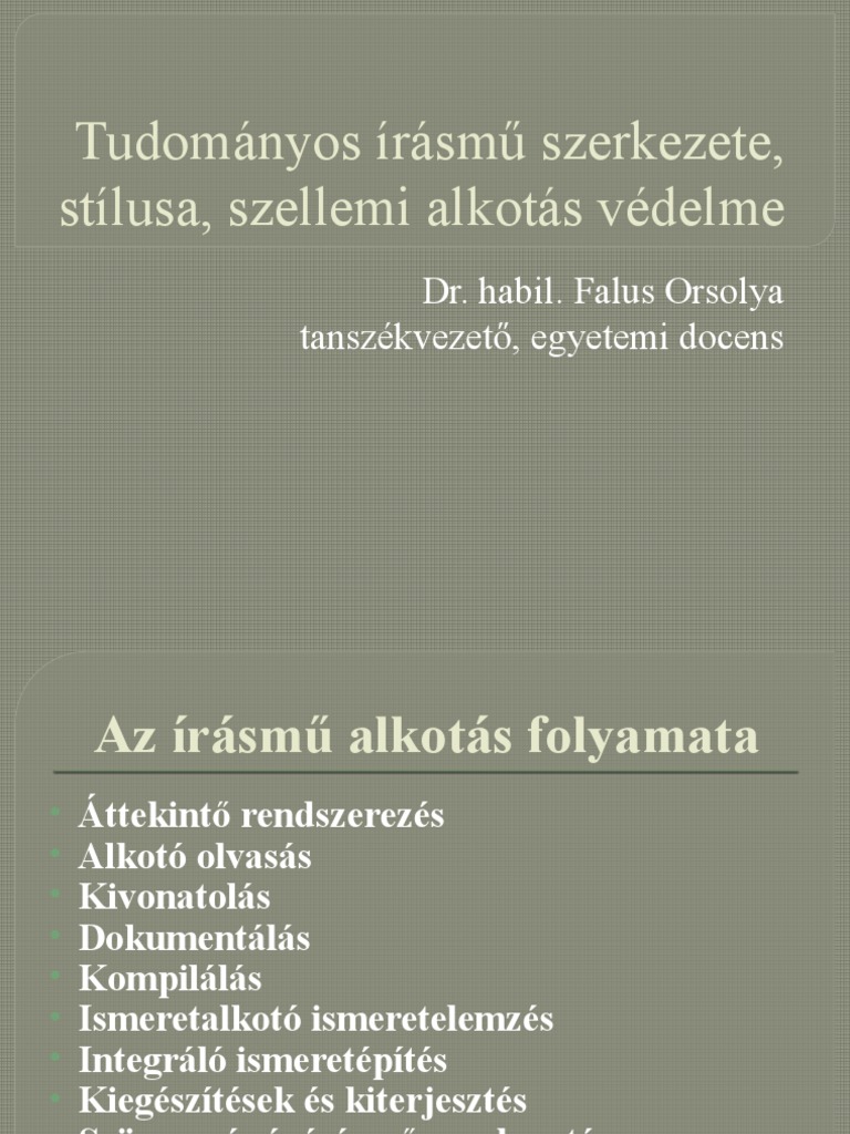 TDK II Dr. Habil Falus Orsolya - Tudományos Írásmű Szerkezete, Stílusa ...