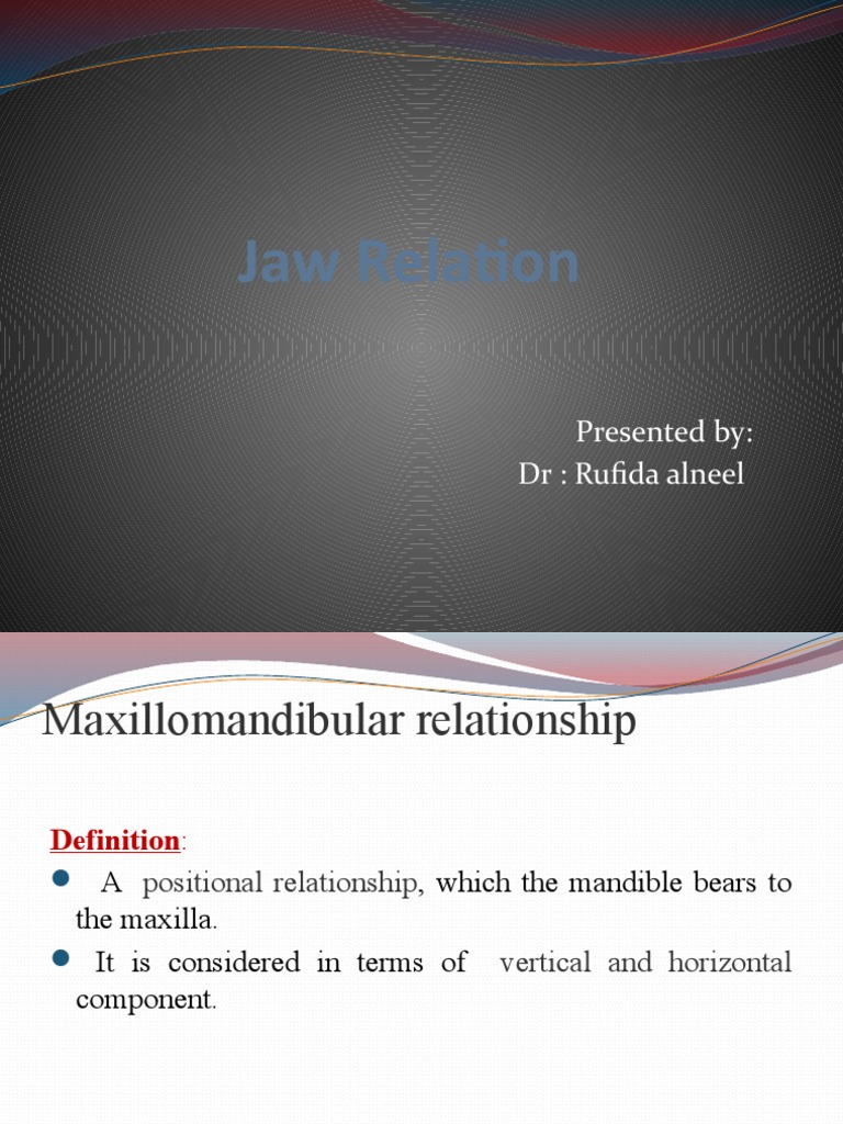 Methods of Recording Jaw Relation | PDF | Dentures | Dentistry Branches