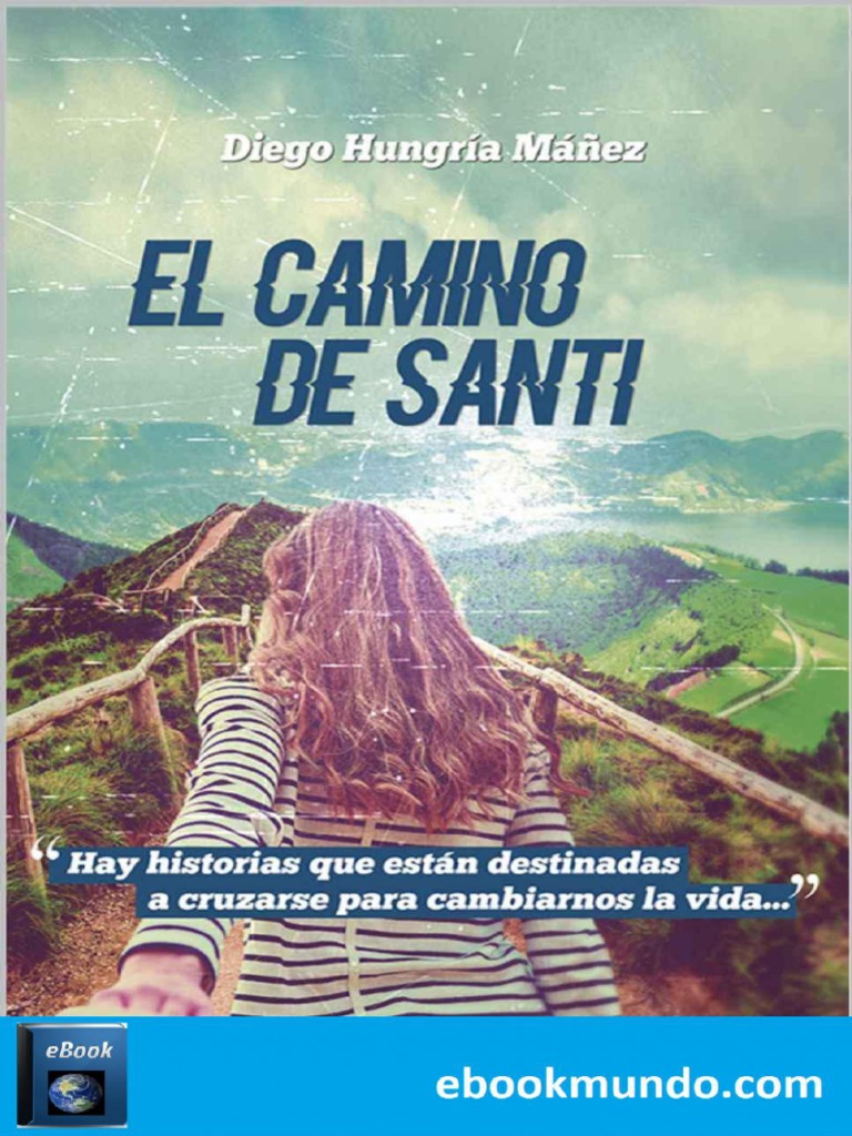 El Camino de Santi | PDF | Amor