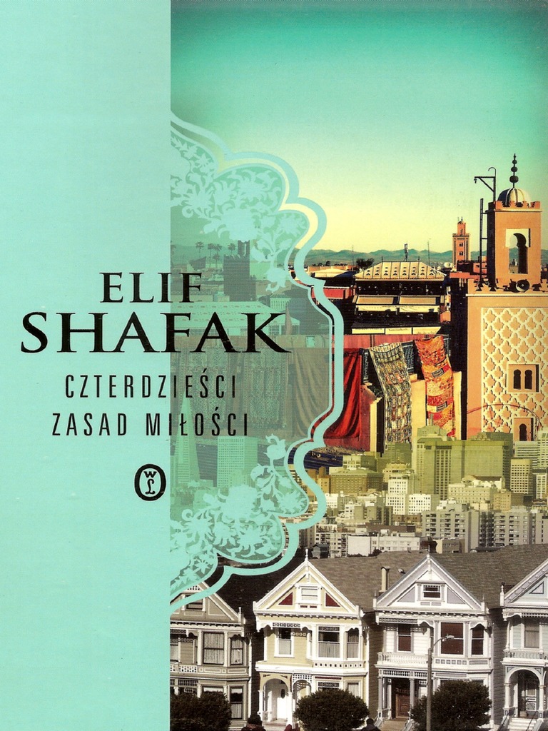 Shafak Elif - Czterdzieści Zasad Miłości | PDF