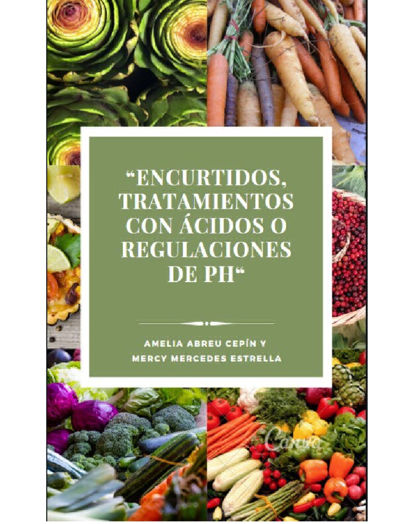 Regulación del pH en frutas y hortalizas mediante tratamientos con ...