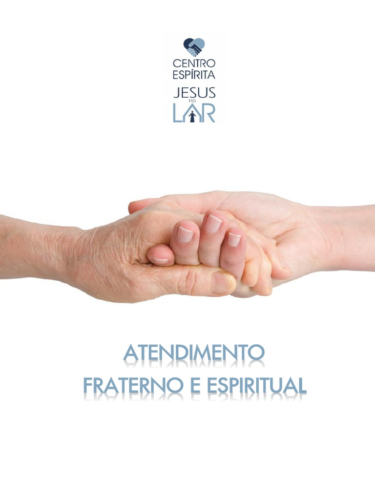 Atendimento Fraterno no Centro Espírita | PDF | Espiritismo | Empatia