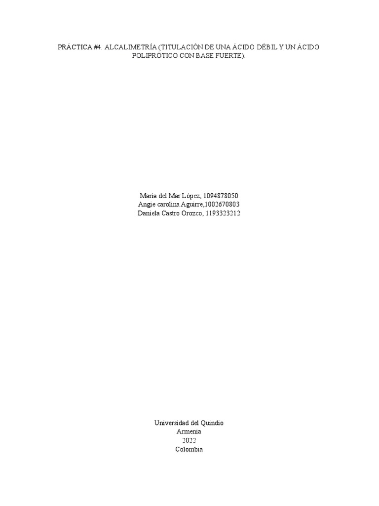 Práctica 4 - Alcalimetría (Titulación de Una Acido Debil y Un Acido ...
