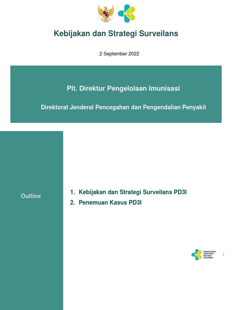 2 SEPT - DIR-Kebijakan Dan Strategi Surveilans PD3I-Pertemuan Advokasi Penguatan Surveilans PD3I ...