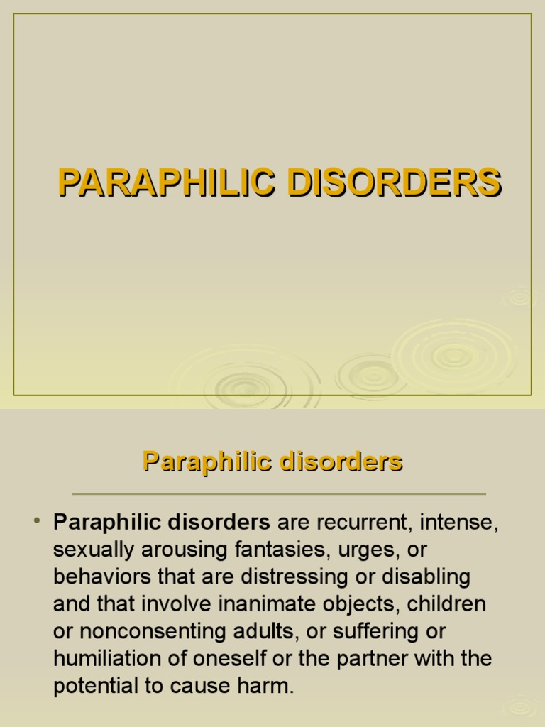 Paraphilic Disorders | PDF | Sexual Fetishism | Sadomasochism
