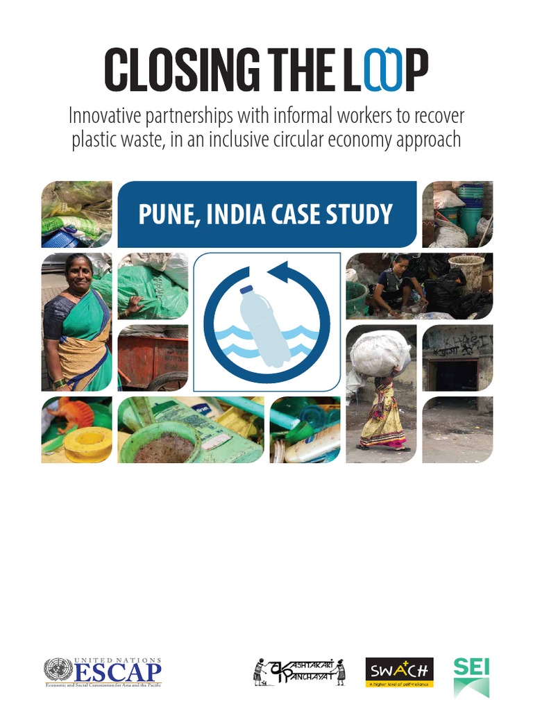 Closing The Loop - Pune, India Case Study | PDF | Recycling | Plastic