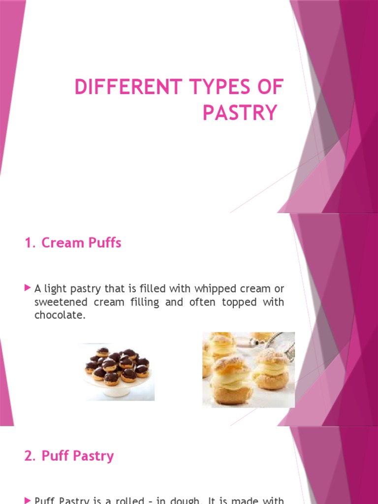 Different Types of Pastry | PDF | Cooking, Food & Wine | Wellness