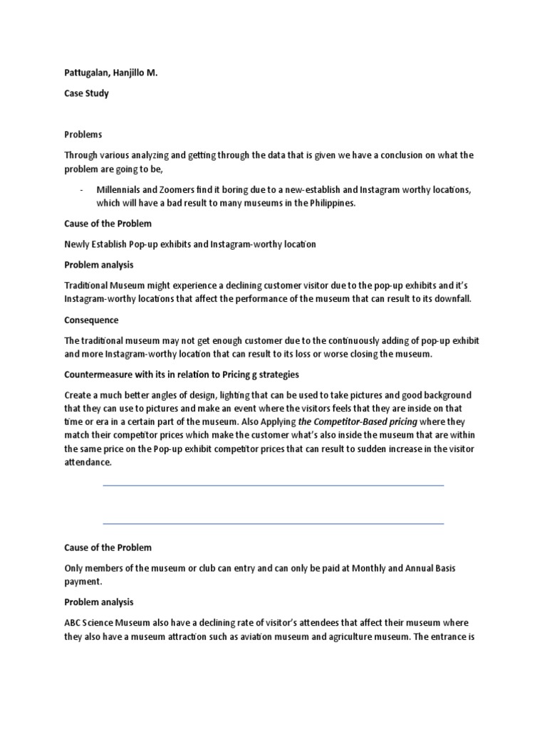 Case Study Potential Problem Analysis | PDF | Museum | Pricing
