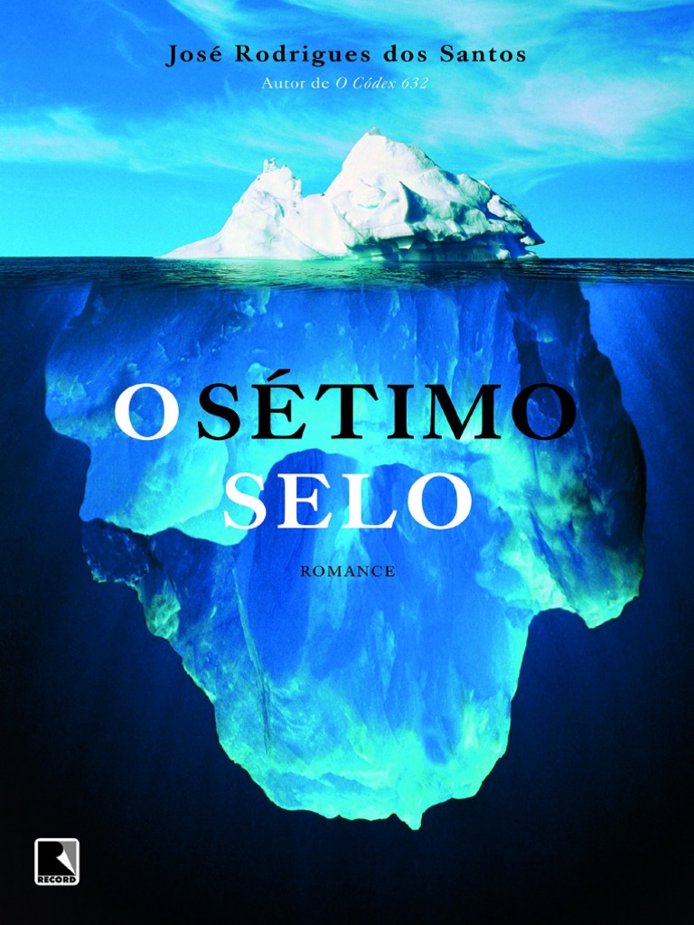 Resumo o Setimo Selo Jose Rodrigues Dos Santos | PDF Resumo o Setimo Selo Jose Rodrigues Dos Santos | PDF