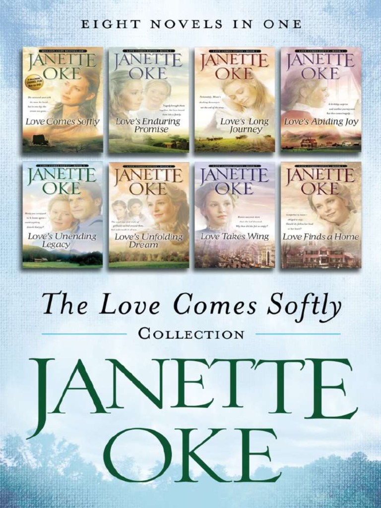 The Love Comes Softly Collection (Janette Oke (Oke, Janette) ) | PDF ...