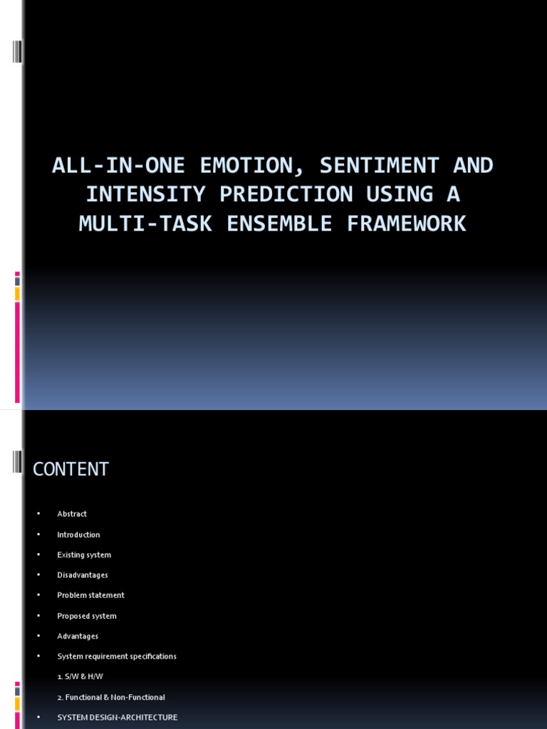 All In One Emotion Sentiment And Intensity Prediction Using A Multi Task Ensemble Framework Ppt