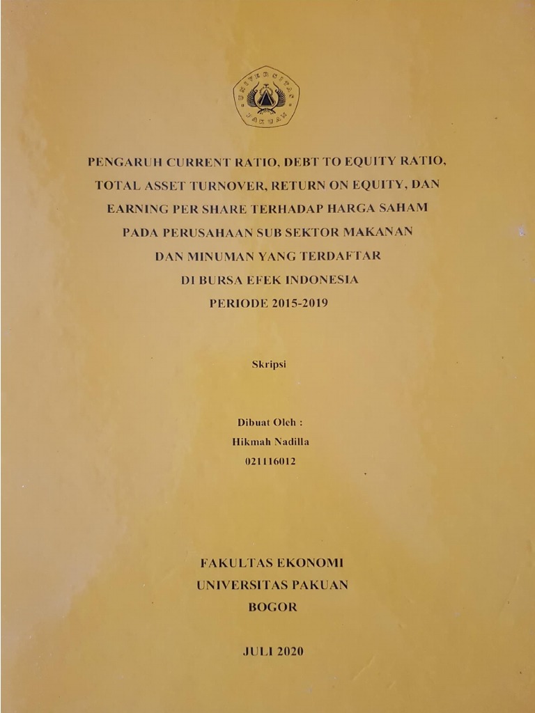 2020 Pengaruh Current Ratio, Debt To Equity Ratio, Total Asset Turnover, Return On Equity, Dan ...
