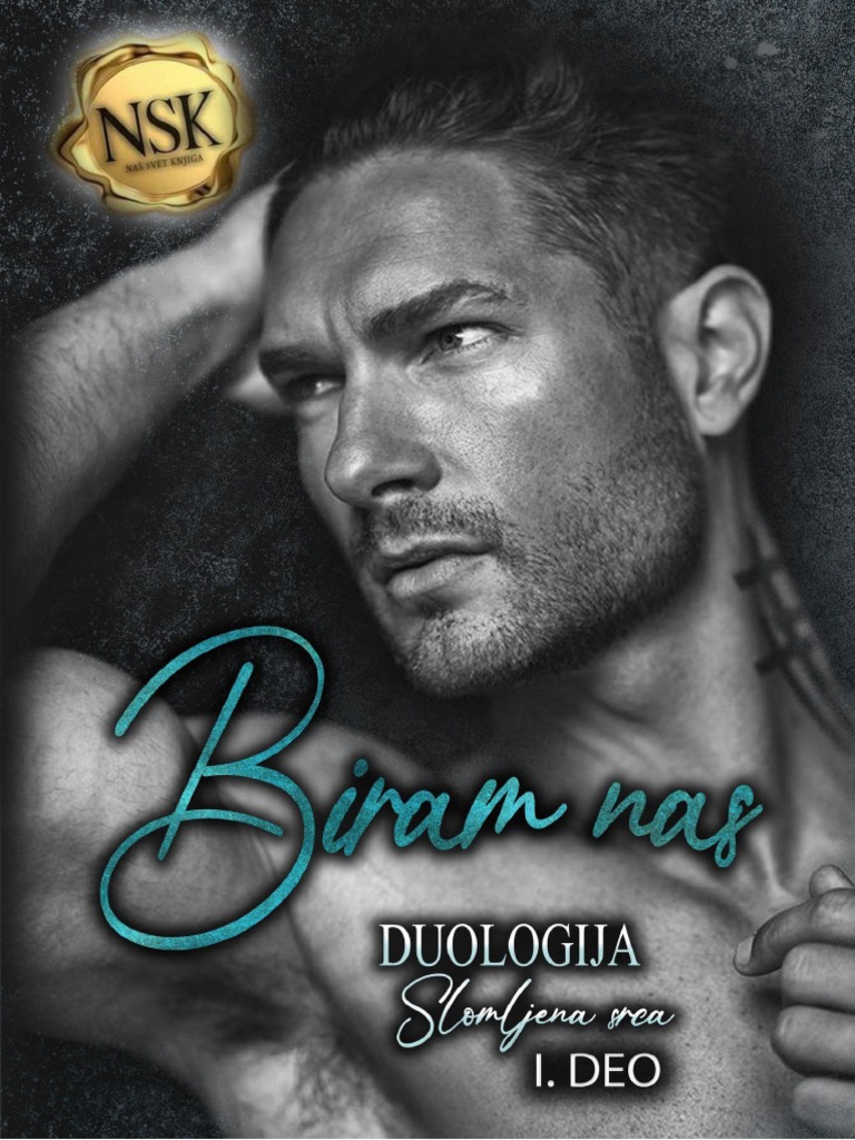 Nsk - Biram nas (Slomljena srca #1) | PDF Nsk - Biram nas (Slomljena srca #1) | PDF