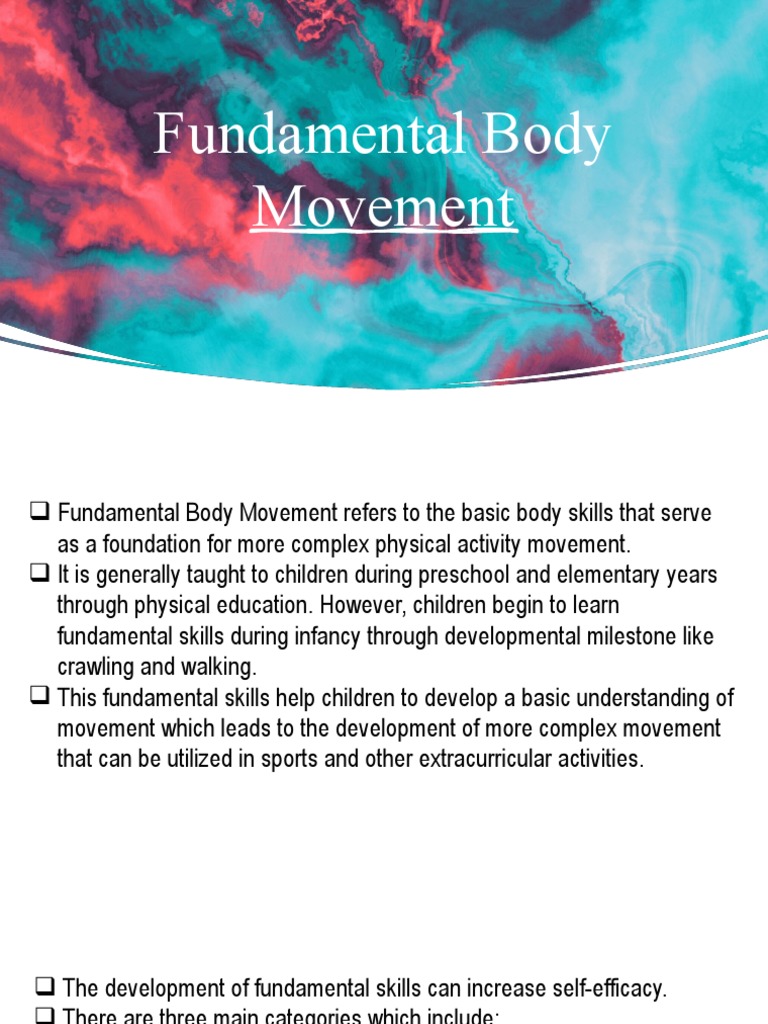 Fundamentals Body Movement | PDF | Physical Fitness | Health Sciences