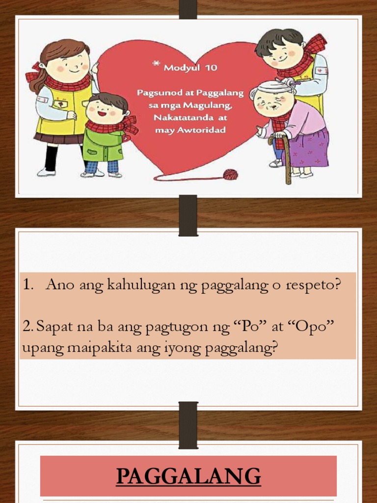 Week-1-Paggalang at Pagsunod Sa Magulang, Nakatatanda at Mga Awtoridad ...