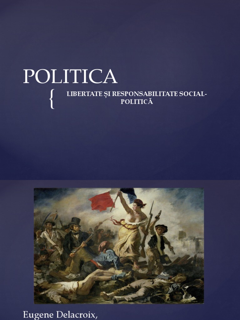 Libertate Si Responsabilitate Socialpolitica | PDF