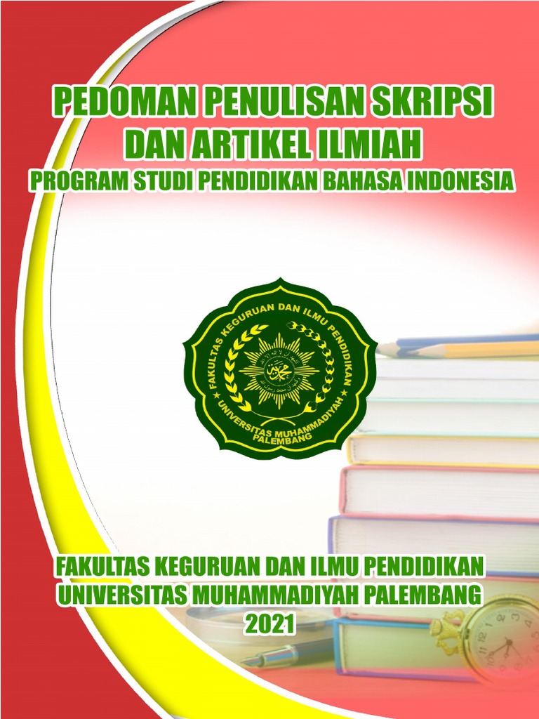 Pedoman Penulisan Skripsi Pend. Bahasa Indonesia Revisi 22 Juni 2022 Fix | PDF