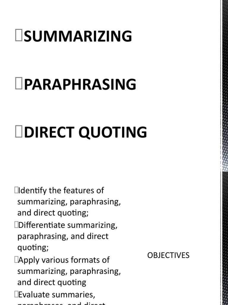 Summarizing, Paraphrasing, and Direct Quoting | PDF | Engineering ...