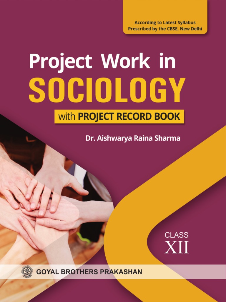 Project Work Sociology-12 | Download Free PDF | Survey Methodology | Family