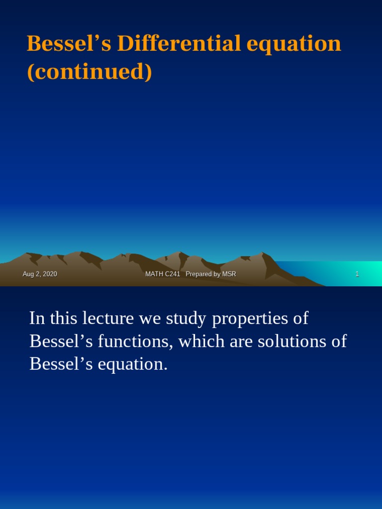Bessel Functions: Properties and Proofs | PDF | Equations | Zero Of A ...