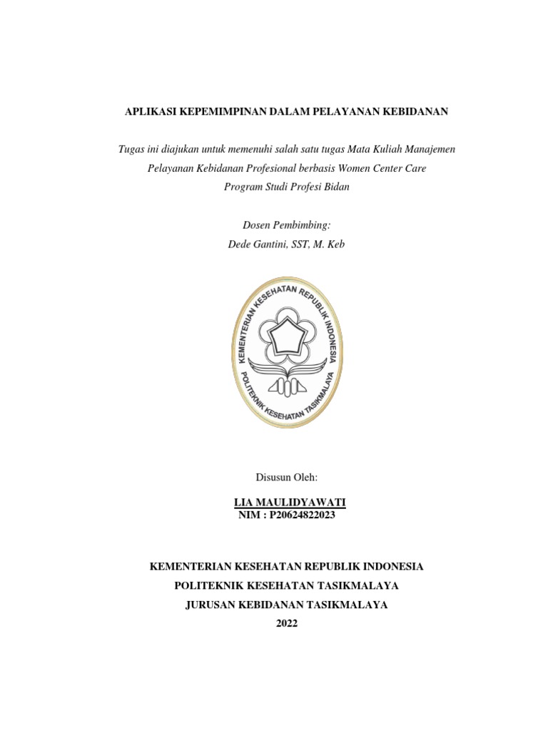 Profesi Lia - Aplikasi Kepemimpinan Dalam Pelayanan Kebidanan | PDF