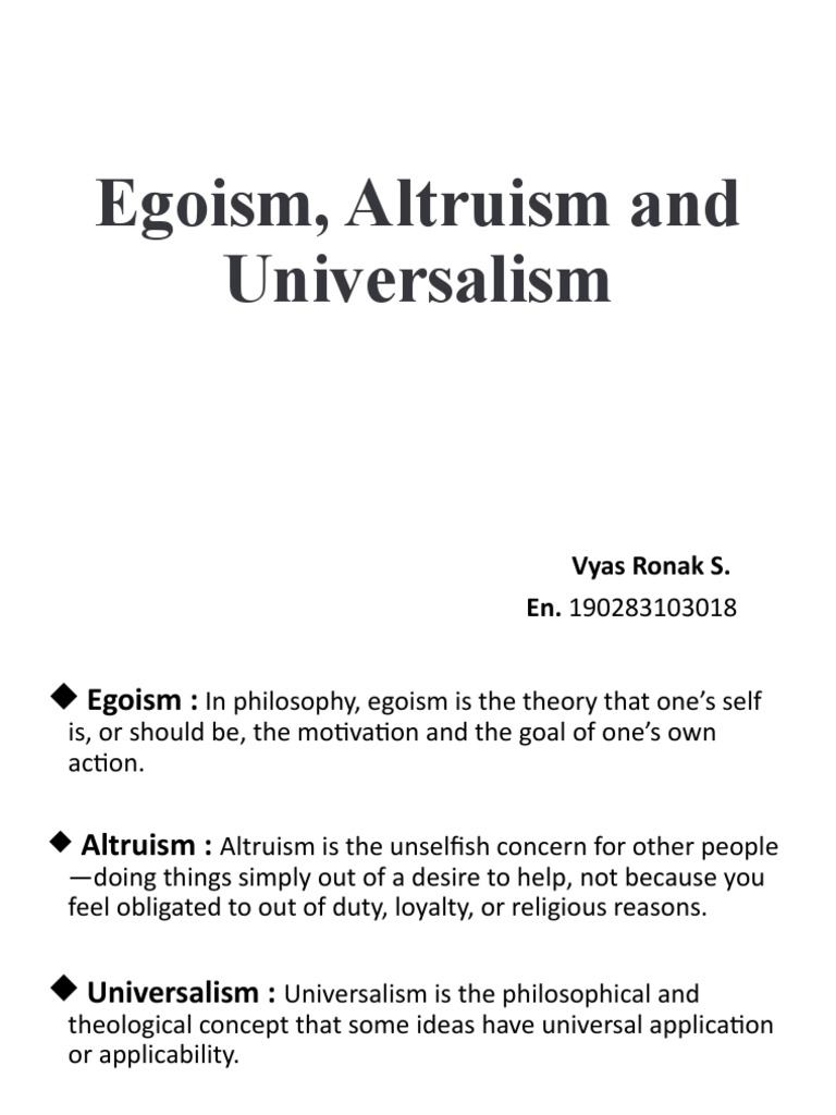 Egoism, Altruism, Universonalism | PDF | Universalism | Altruism