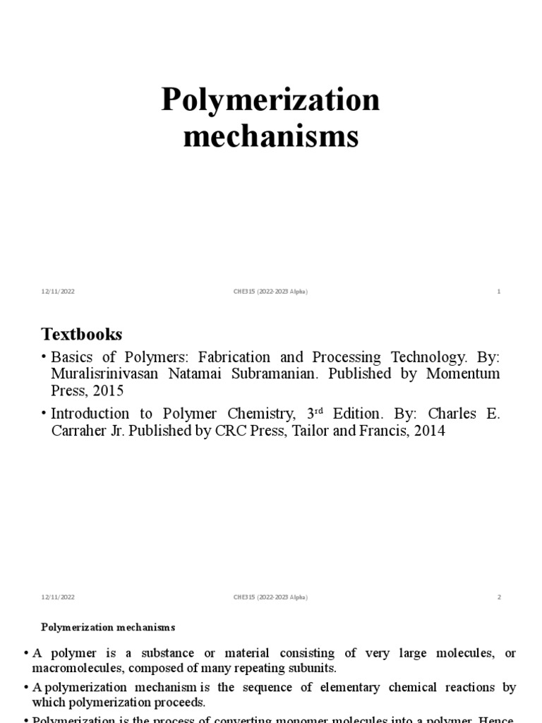 1 CHE315 (Polymerization Mechanisms Note) | PDF | Polymerization | Polymers