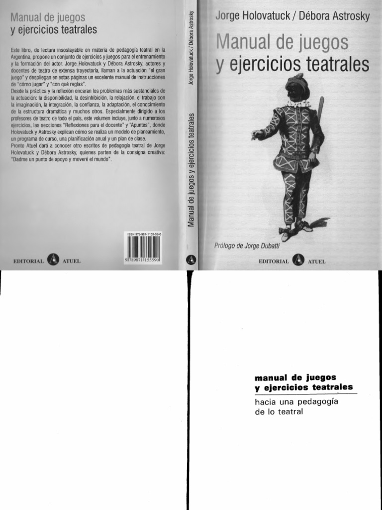 Jorge Holovatuck y Débora Atrosky - Manual de Juegos y Ejercicios Teatrales | PDF