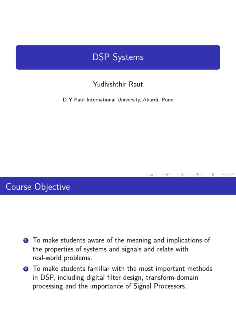 DSP Syllabus | PDF | Digital Signal Processing | Discrete Fourier Transform DSP Syllabus | PDF | Digital Signal Processing | Discrete Fourier Transform