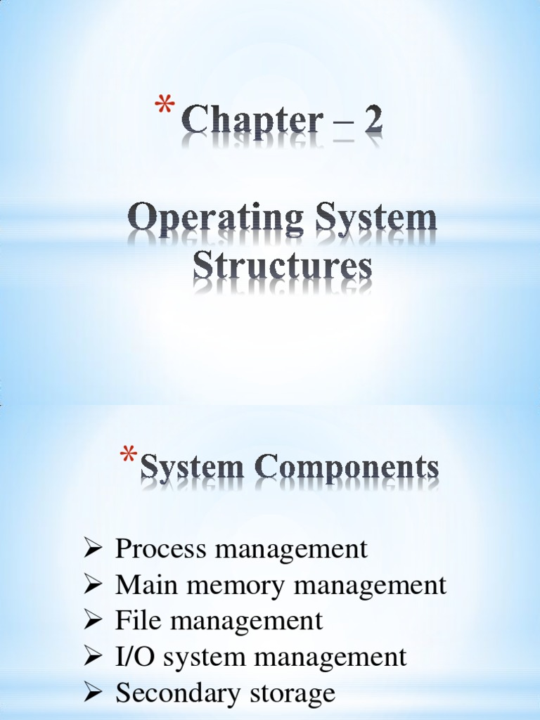 Chapter 2 Os Structures Final Pdf Computer Data Storage