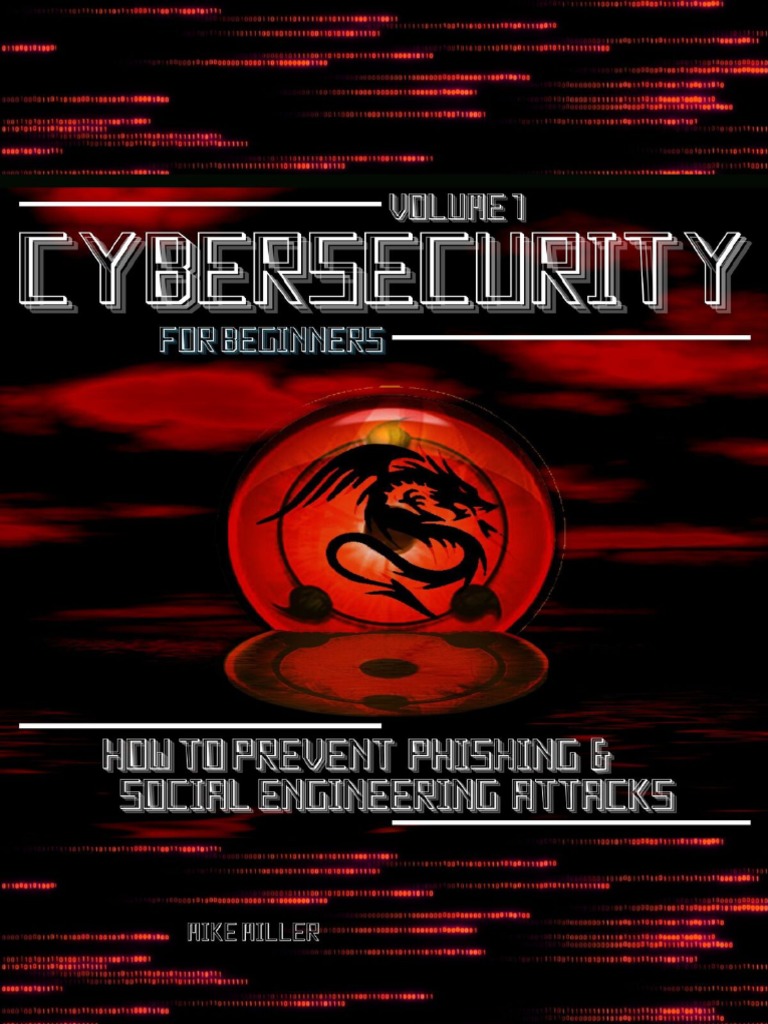 Cybersecurity For Beginners - Mike Miller | PDF | Information Security ...