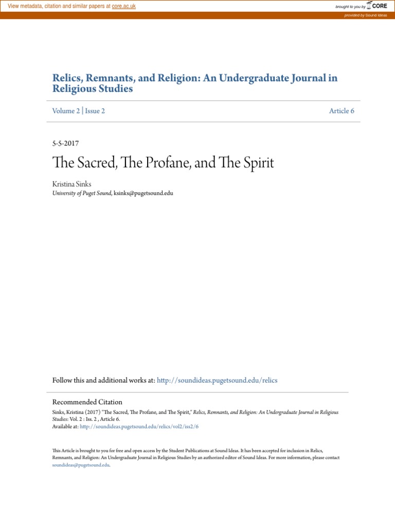 The Sacred, The Profane, and The Spirit: Relics, Remnants, and Religion: An Undergraduate ...