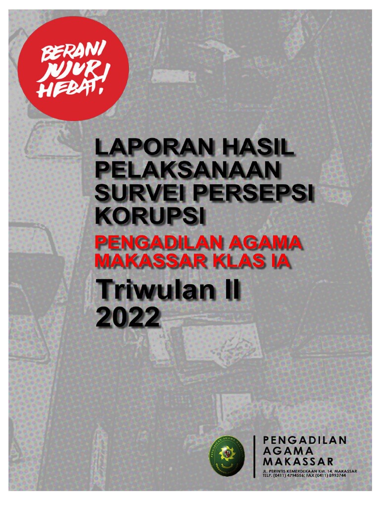 Laporan Ipk Pa Makassar Triwulan Ii 2022 | PDF